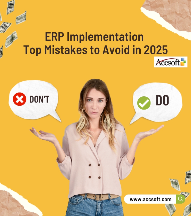 ERP Implementation: Top Mistakes to Avoid in 2025 - Accsoft