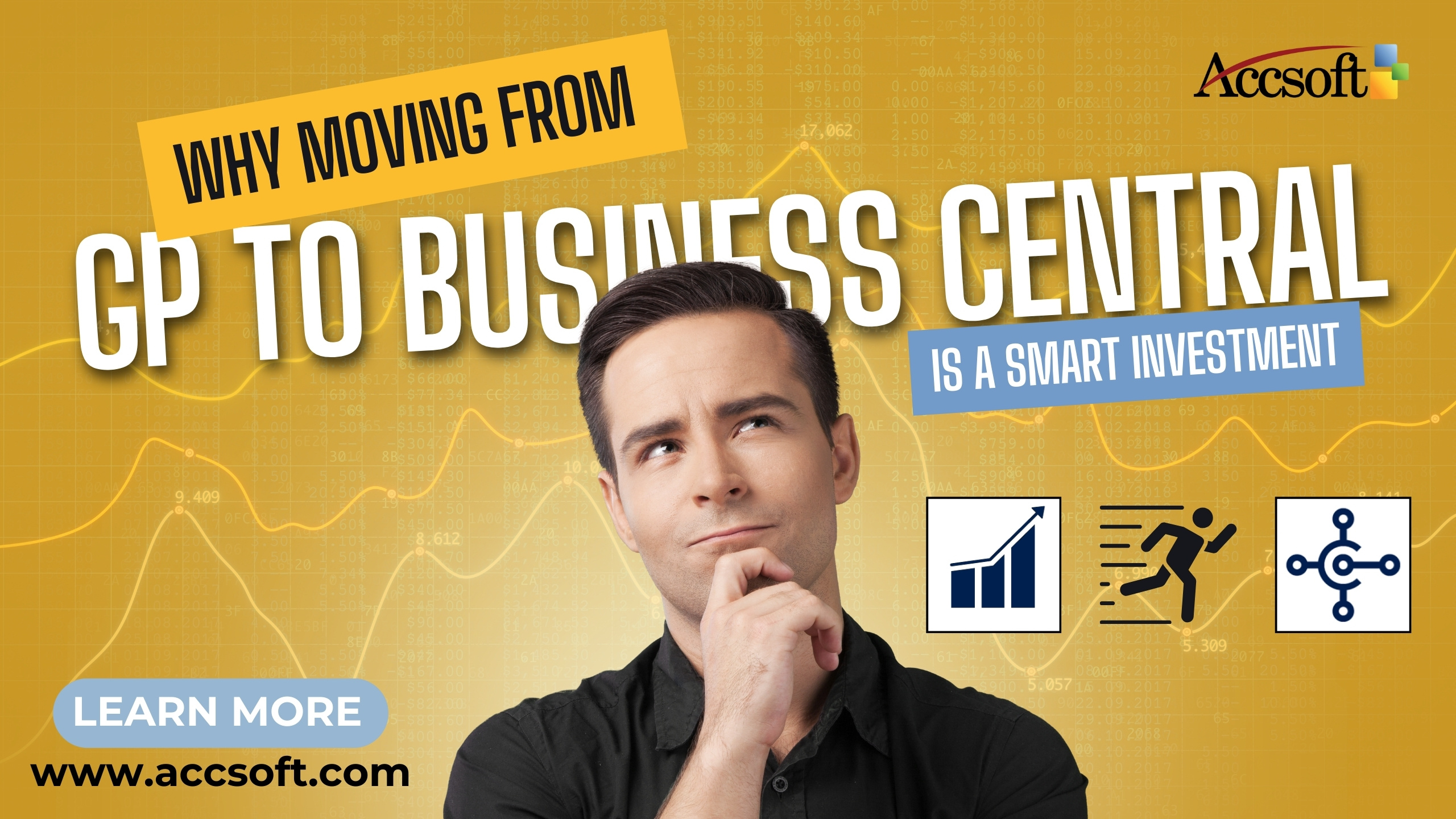Why Moving from GP to Business Central Is a Smart Investment - Accsoft